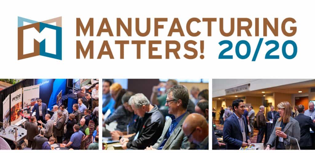 Manufacturing Matters! 20/20: Focus & Go