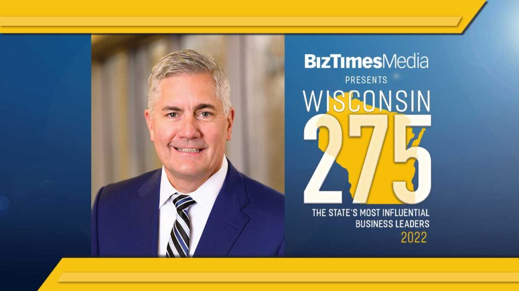 Bernie Sherry - Wisconsin 275 Most Influential Business Leaders