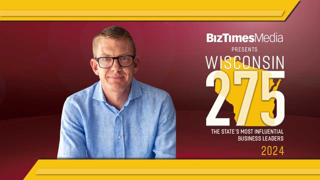 Joseph Alexander - Wisconsin 275 Most Influential Business Leaders