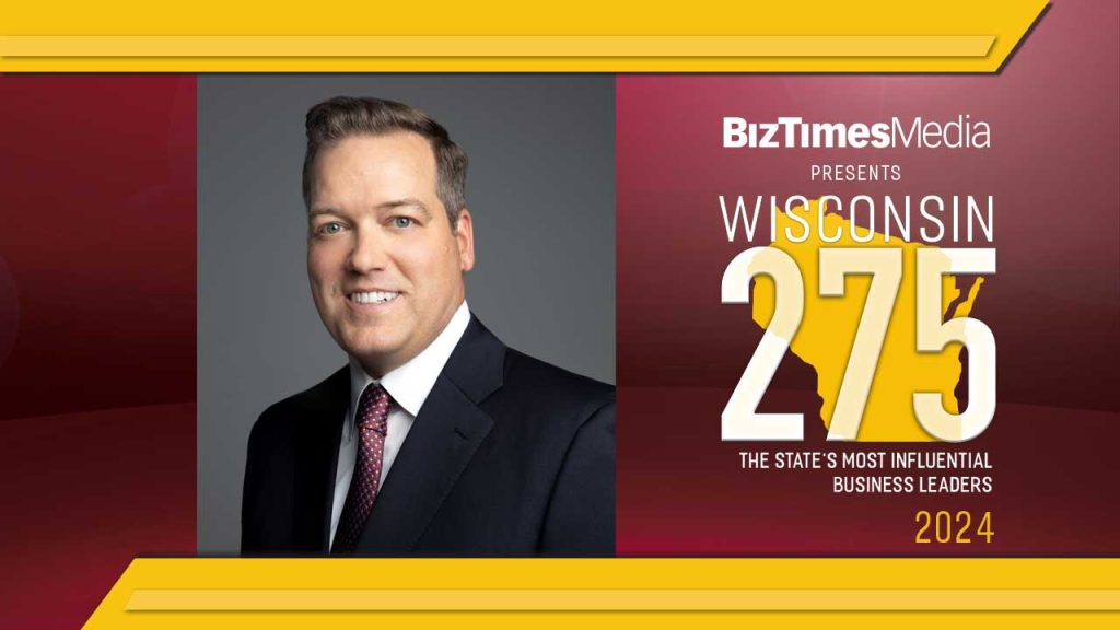Bill Westrate – Wisconsin 275 Most Influential Business Leaders