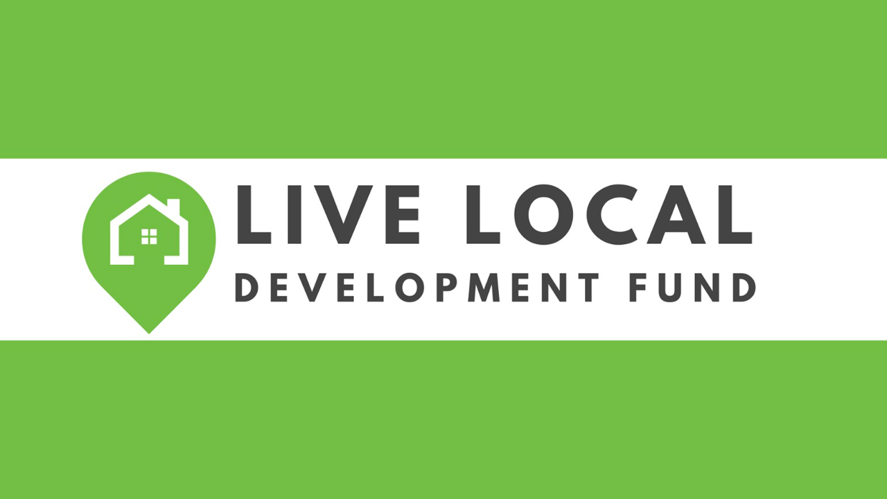 Collaboration: Live Local Development Fund